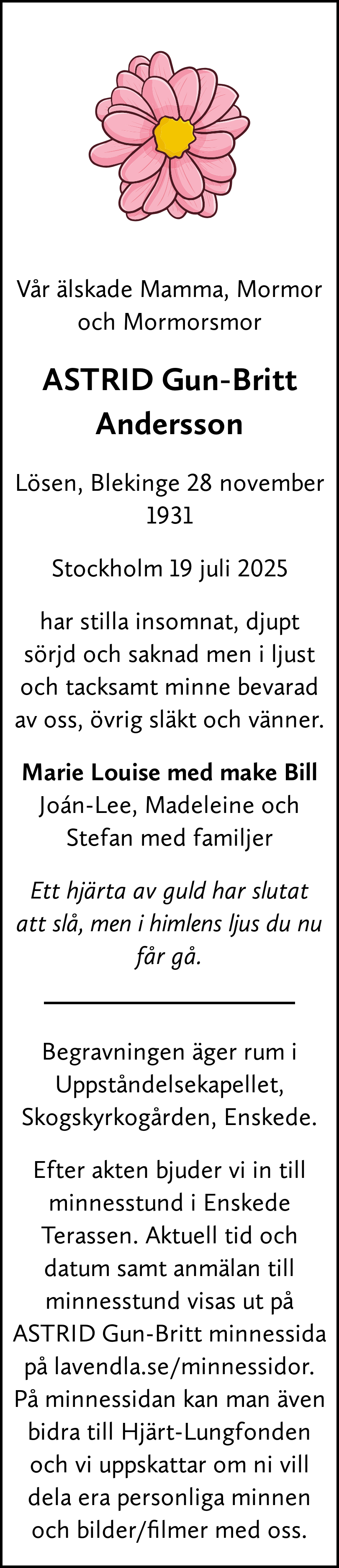 Till minne av Astrid Gun-Britt Andersson | Lavendla