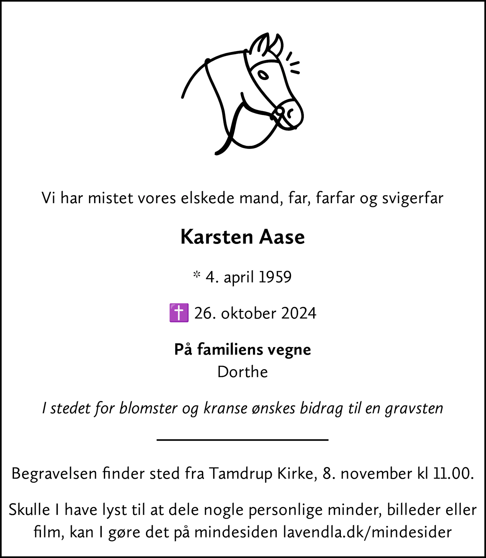 Til minde om Karsten Aase - Lavendla